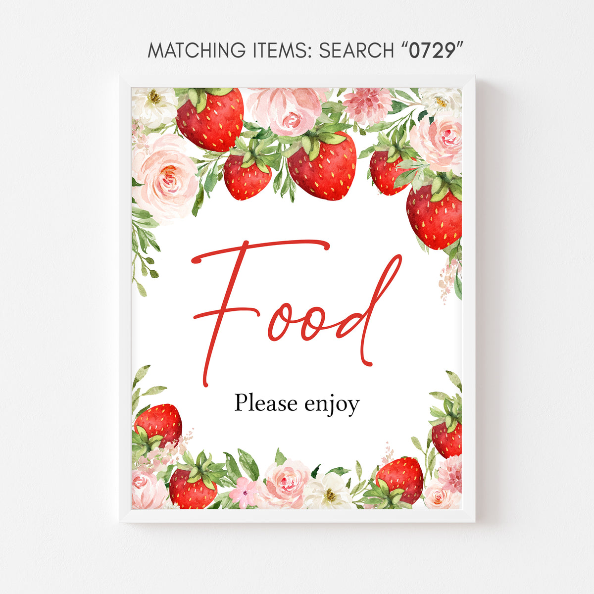 Strawberry Baby Shower Food Sign – Cuddle Palette