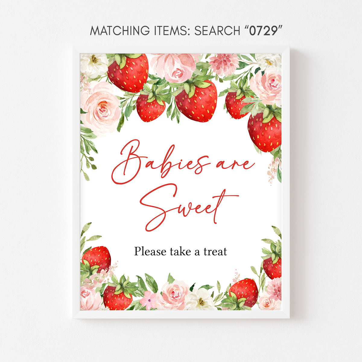 Strawberry Baby Shower Babies are Sweet Sign – Cuddle Palette
