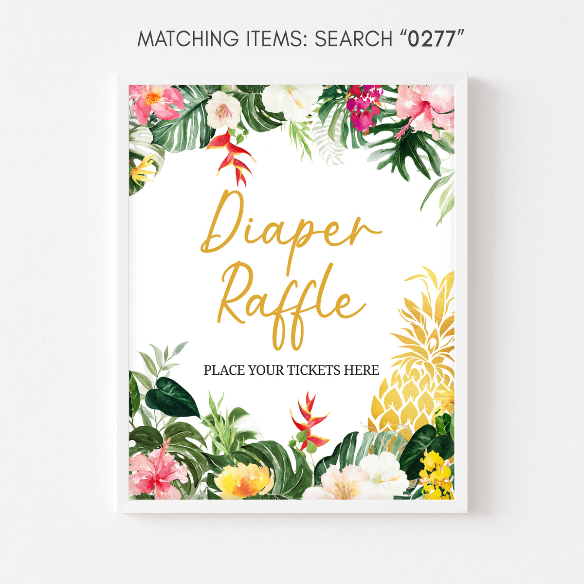 Tropical Aloha Baby Shower Diaper Raffle Sign – Cuddle Palette