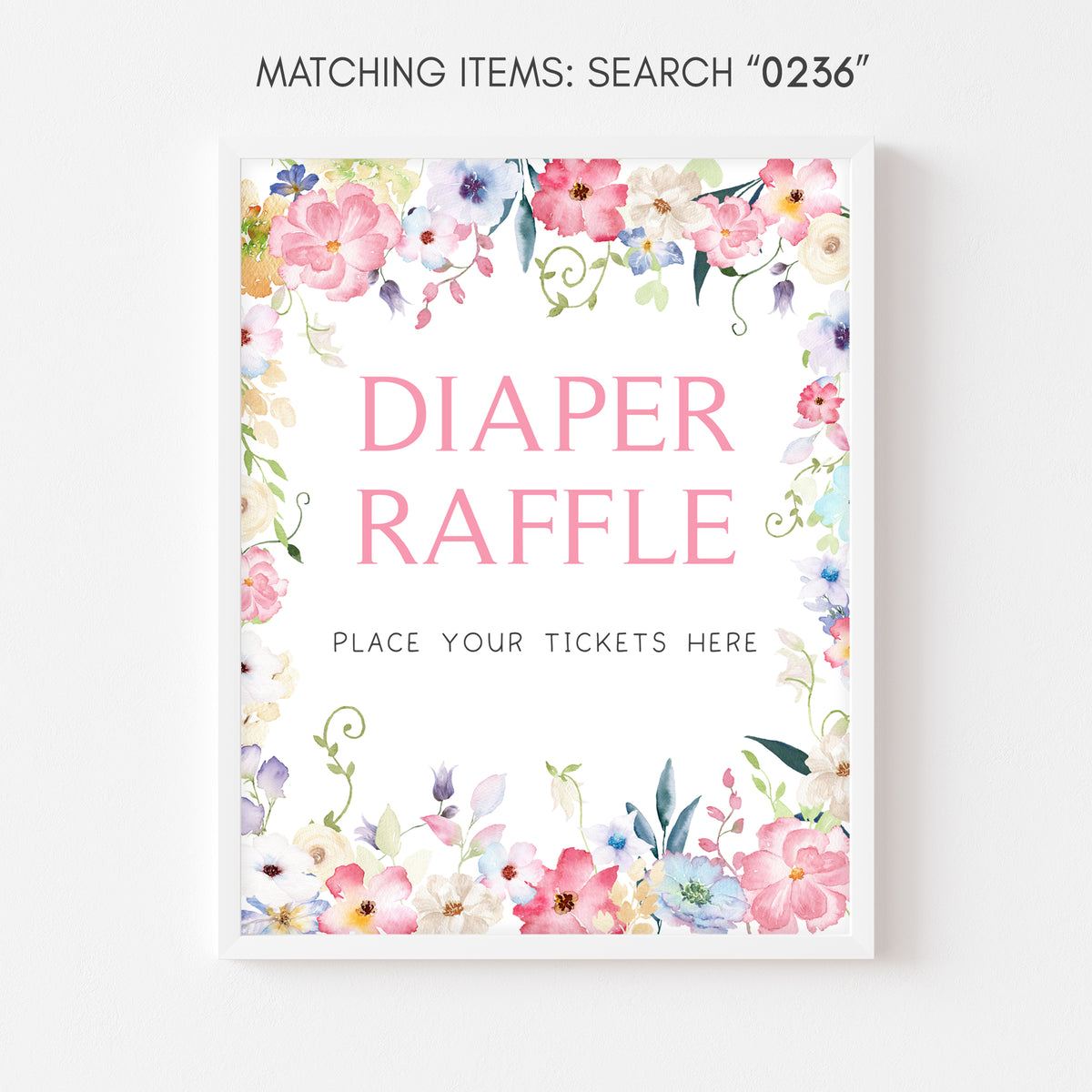 Baby in Bloom Baby Shower Diaper Raffle Sign – Cuddle Palette