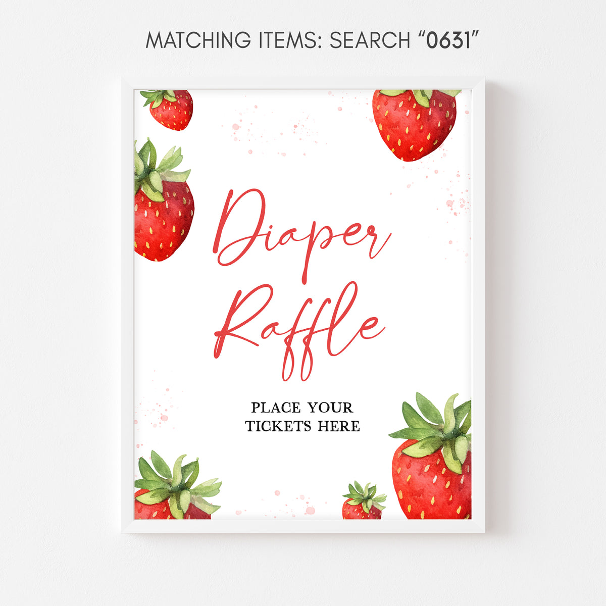 Strawberry Baby Shower Diaper Raffle Sign – Cuddle Palette