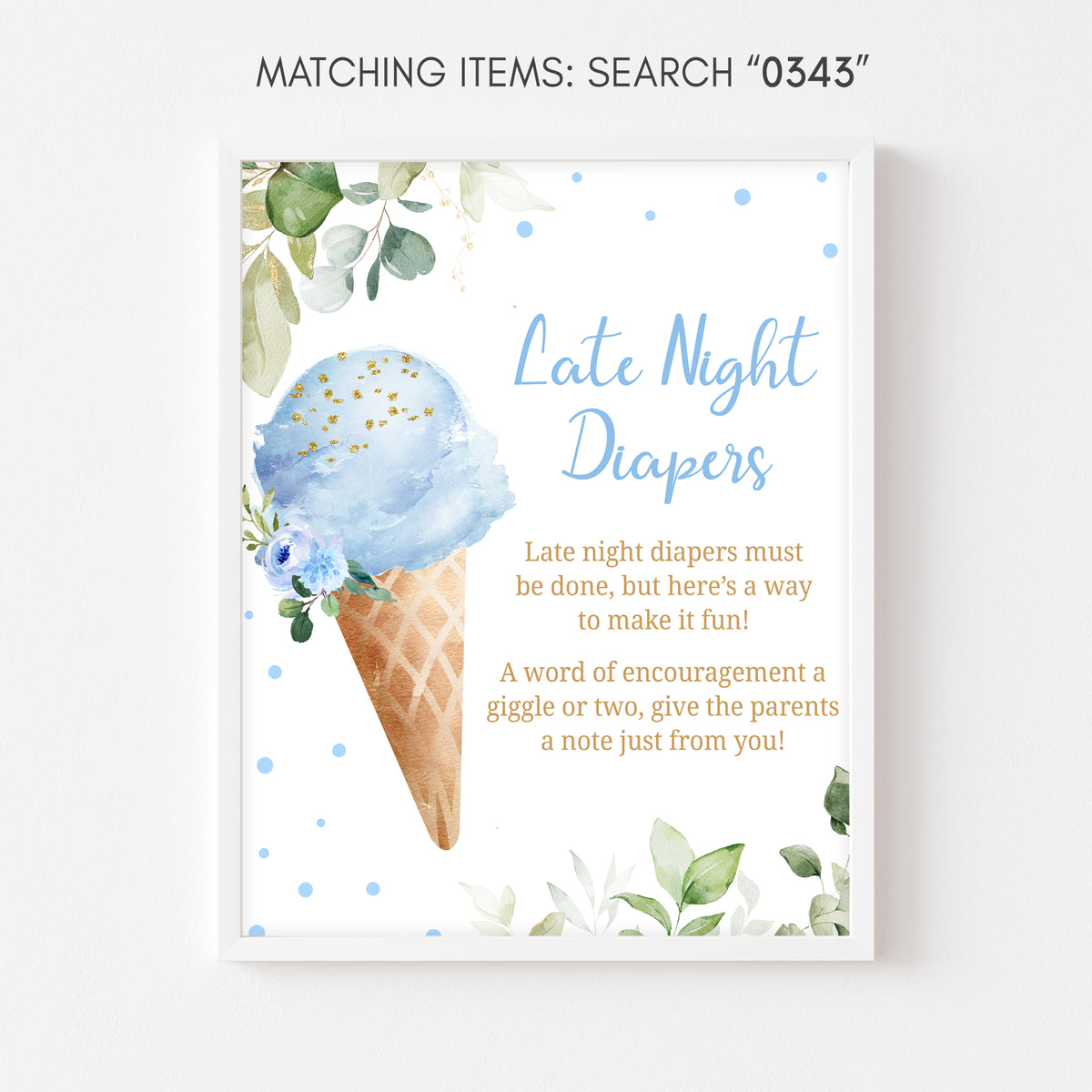 Blue Ice Cream Baby Shower Late Night Diapers Sign – Cuddle Palette