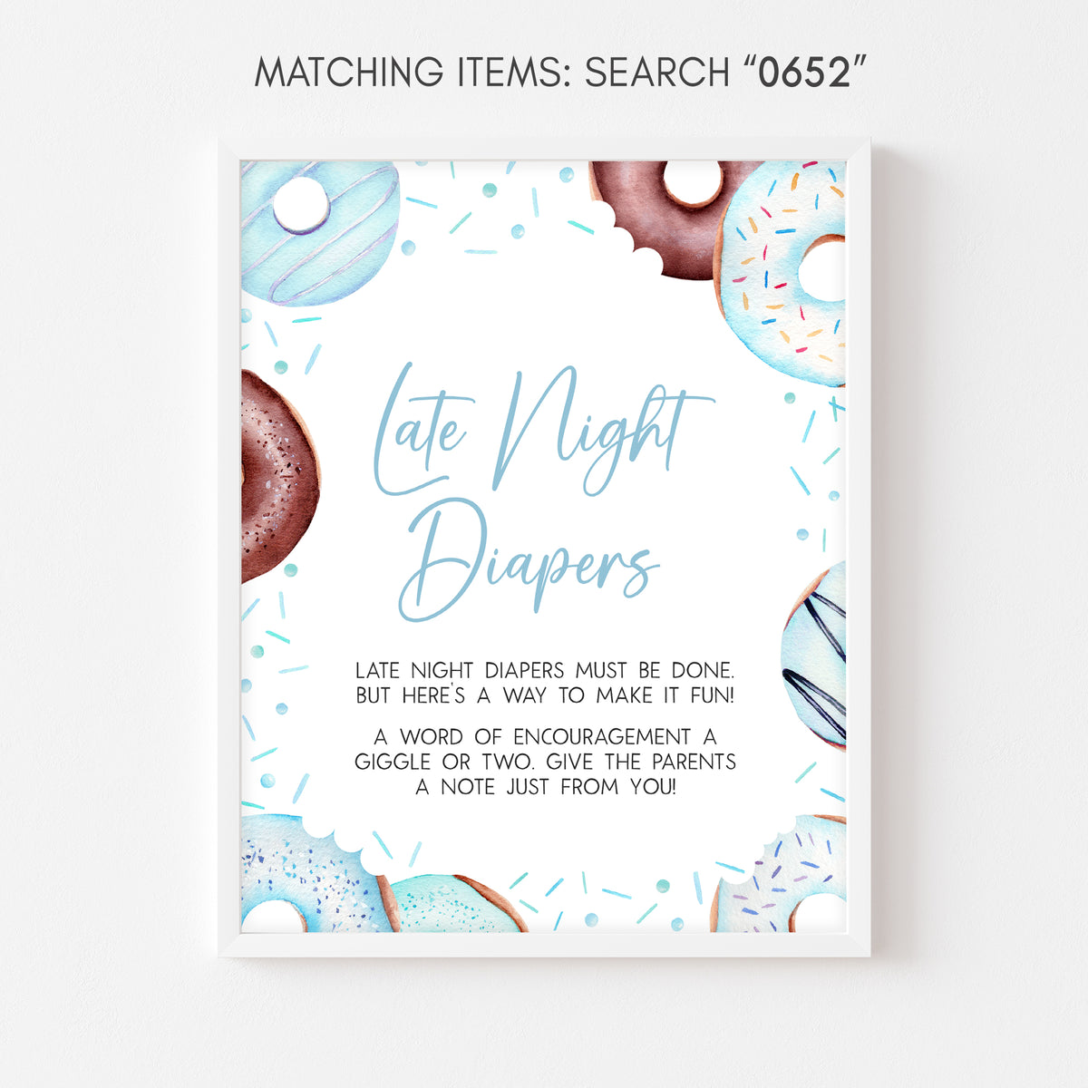Donuts and Diapers Baby Shower Late Night Diapers Sign – Cuddle Palette